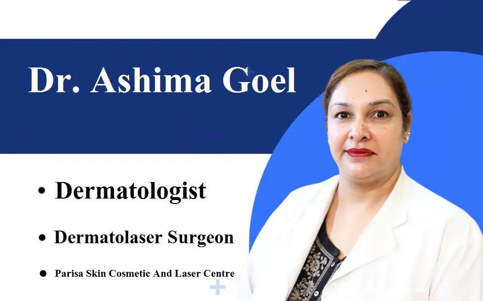 Dr. Ashima Goel (Dermatologist) Biography, Educational Qualification ...